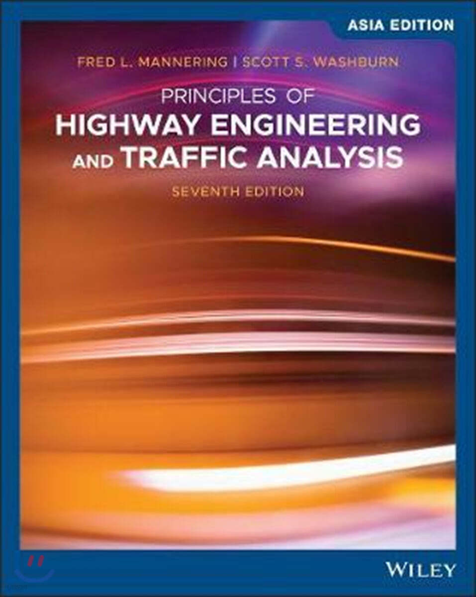 Principles of Highway Engineering and Traffic Analysis, 7/E | Fred L ...