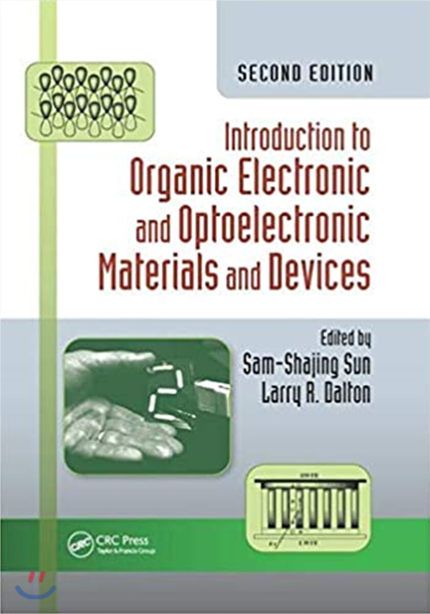 Introduction to Organic Electronic and Optoelectronic Materials and Devices - 예스24