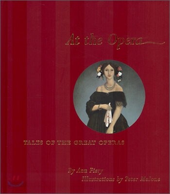 At the Opera : Tales of the Great Operas - 예스24