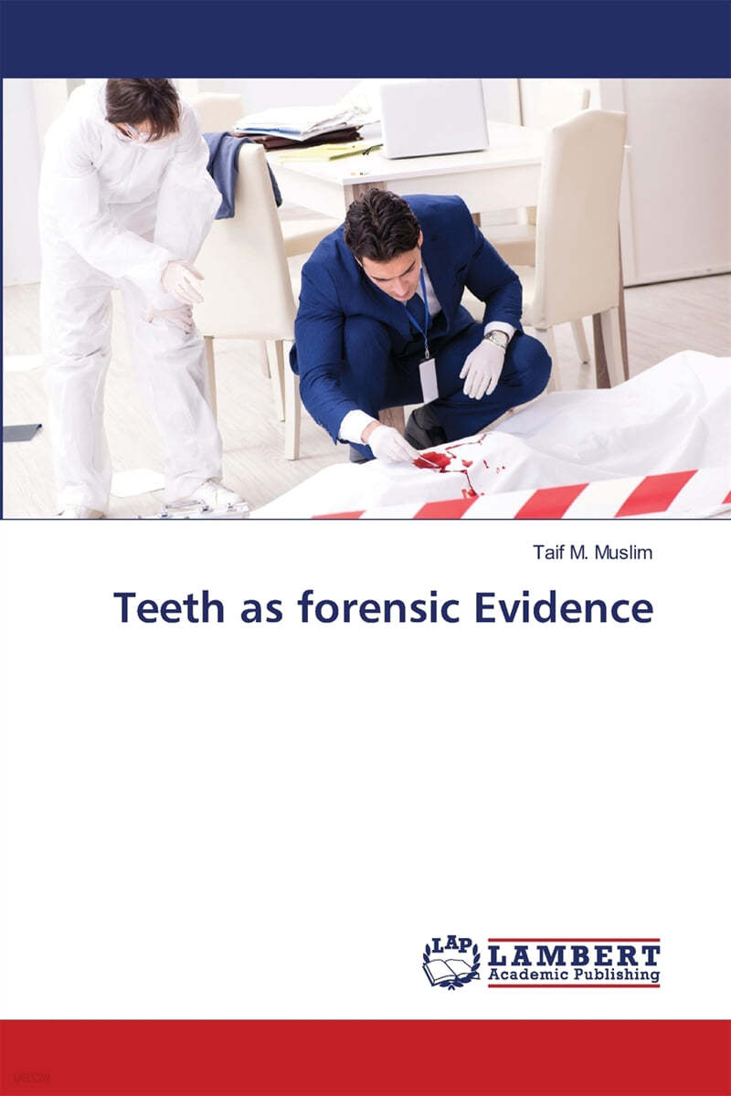 Teeth as forensic Evidence - 예스24