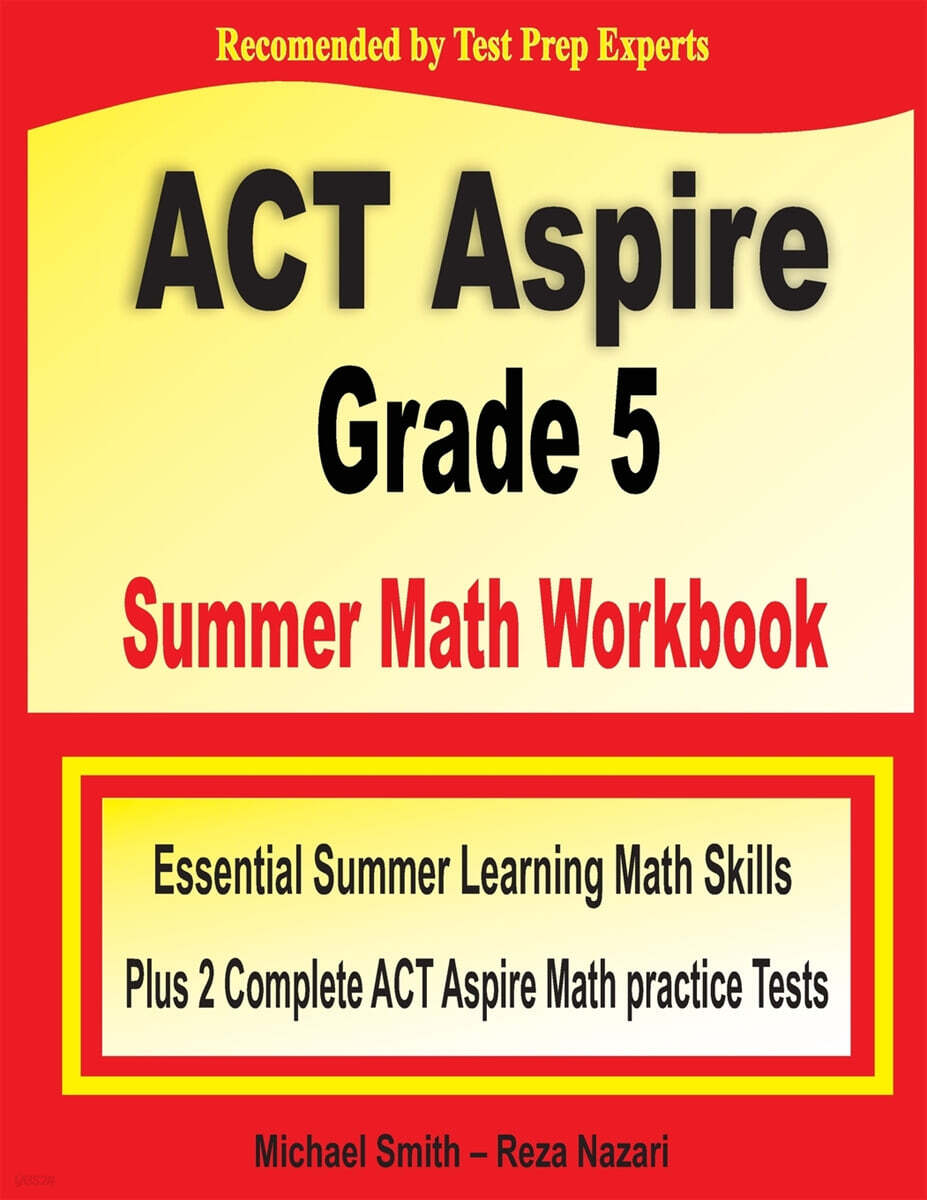 ACT Aspire Grade 5 Summer Math Workbook: Essential Summer Learning Math ...