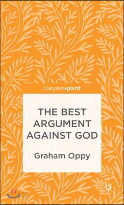 The Best Argument Against God - 예스24