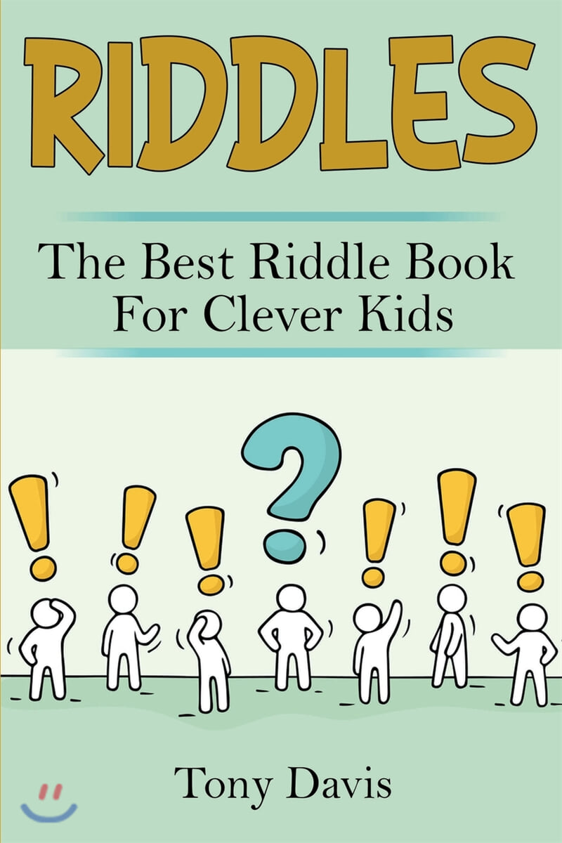 Riddles: The best riddle book for clever kids - 예스24