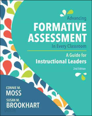 Advancing Formative Assessment in Every Classroom: A Guide for ...