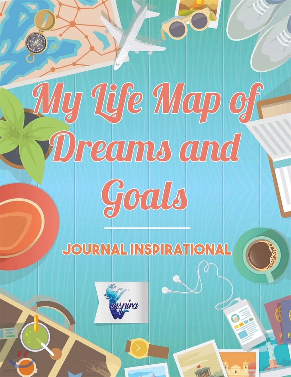 My Life Map of Dreams and Goals Journal inspirational - 예스24