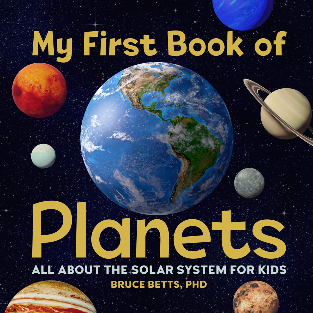 My First Book of Planets: All about the Solar System for Kids - 예스24