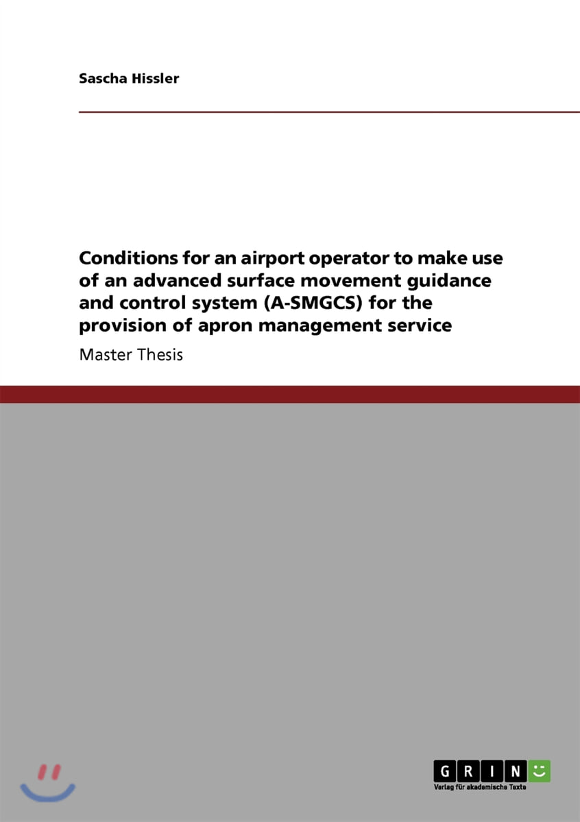 Conditions for an airport operator to make use of an advanced surface ...