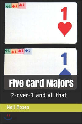 Five Card Majors: 2-over-1 and all that - 예스24