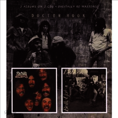 Dr. Hook - Dr.Hook/Sloppy Seconds/Belly Up! (3 On 2CD) - 예스24