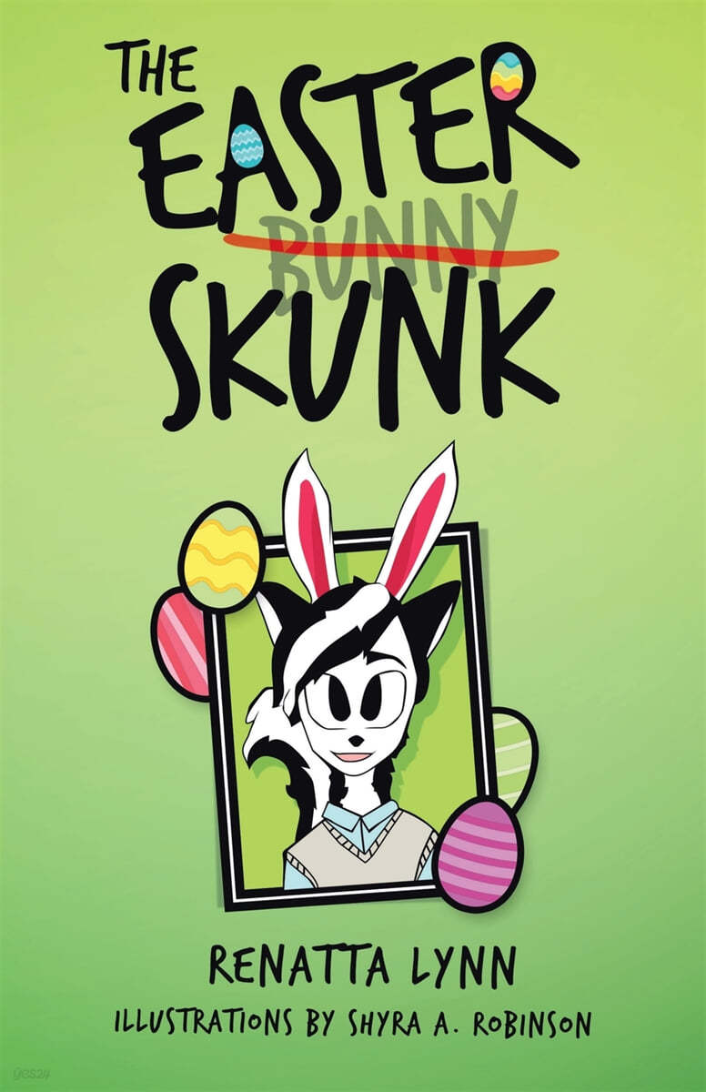 The Easter Skunk - 예스24