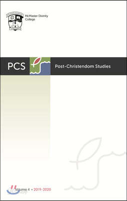Post-Christendom Studies: Volume 4 - 예스24
