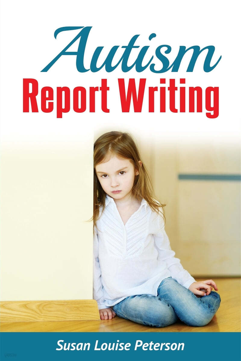 Autism Report Writing - 예스24