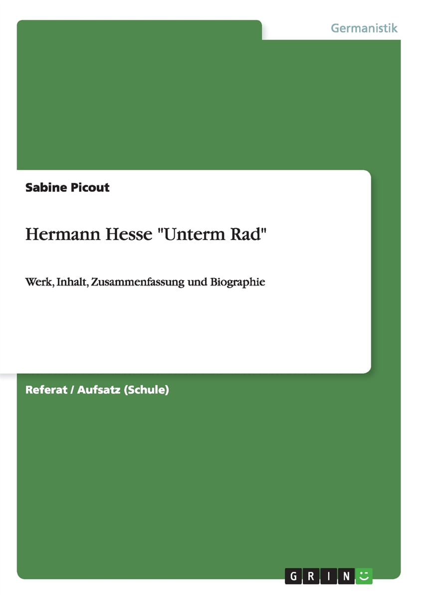 Hermann Hesse "Unterm Rad": Werk, Inhalt, Zusammenfassung und ...