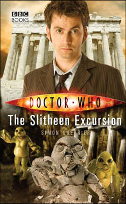 Doctor Who: The Slitheen Excursion - 예스24