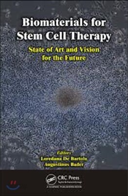 Biomaterials for Stem Cell Therapy - 예스24