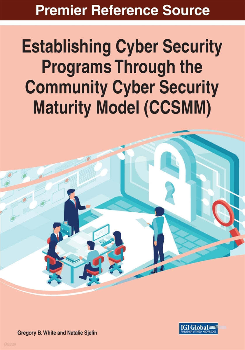 Establishing Cyber Security Programs Through the Community Cyber ...