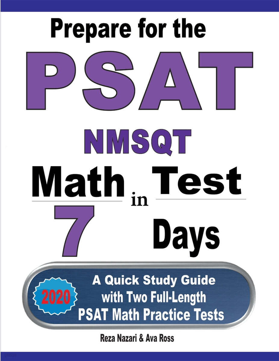 Prepare for the PSAT / NMSQT Math Test in 7 Days: A Quick Study Guide ...