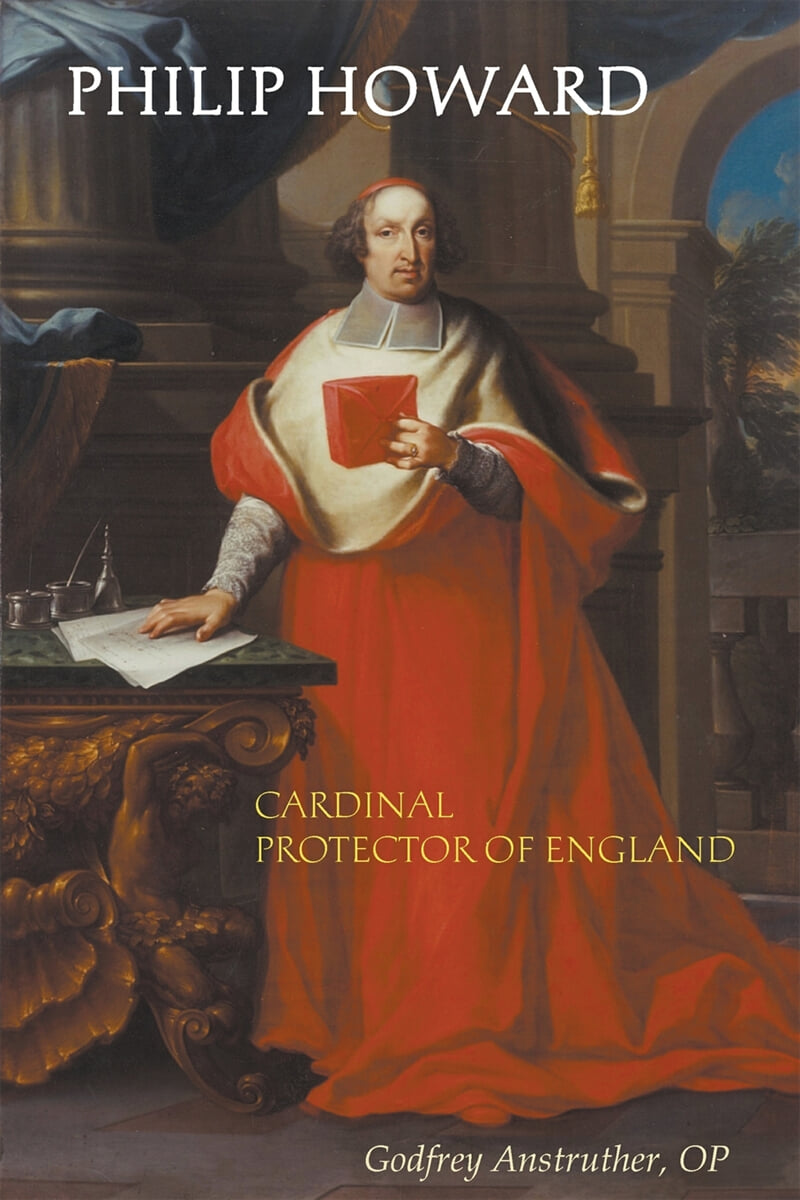Philip Howard, Cardinal Protector of England - 예스24
