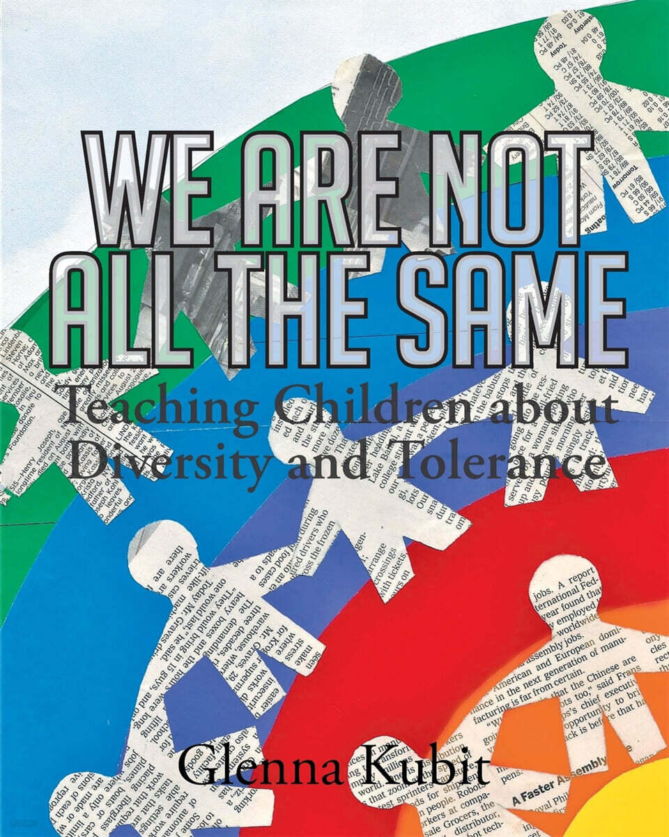 We Are Not All the Same: Teaching Children about Diversity and ...