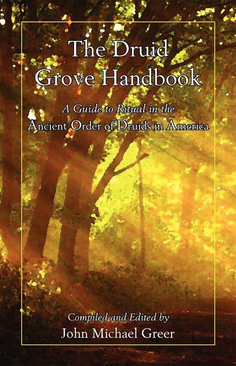 The Druid Grove Handbook - 예스24