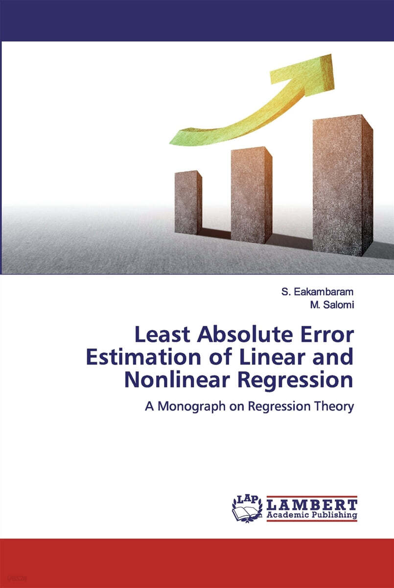 Least Absolute Error Estimation of Linear and Nonlinear Regression - 예스24