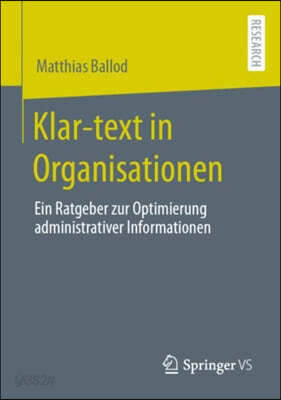 Klar-Text in Organisationen: Ein Ratgeber Zur Optimierung ...