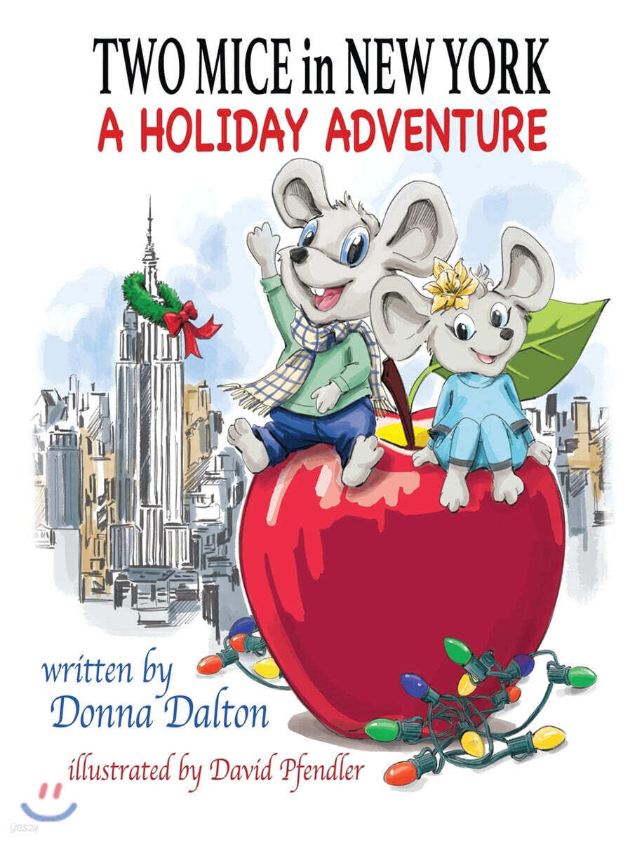 Two Mice in New York: A Holiday Adventure - 예스24