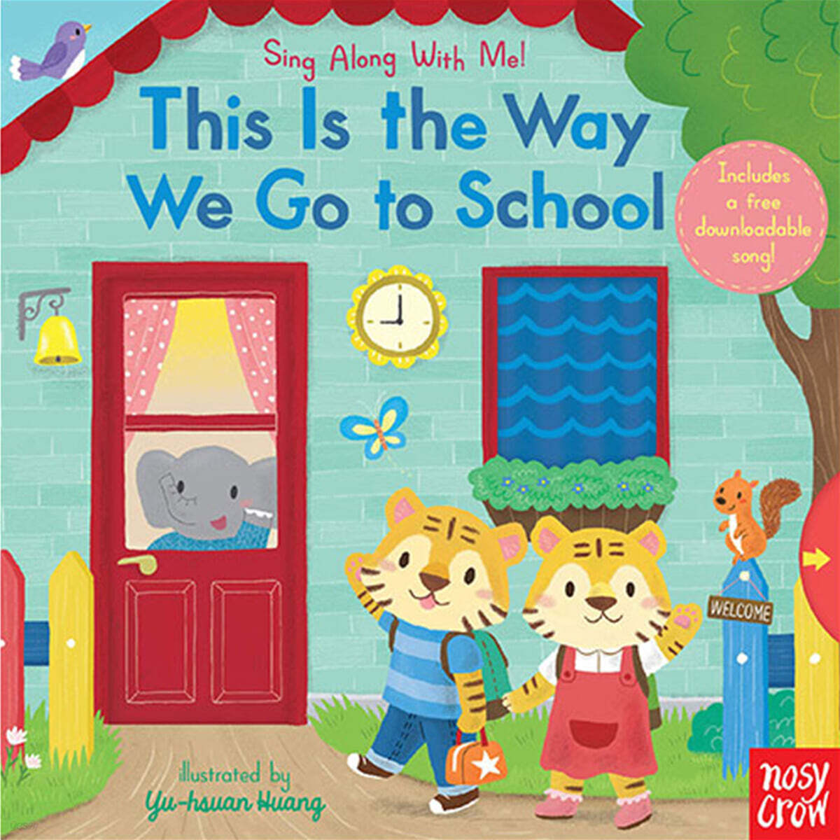 This Is The Way We Go To School Sing Along With Me YES24