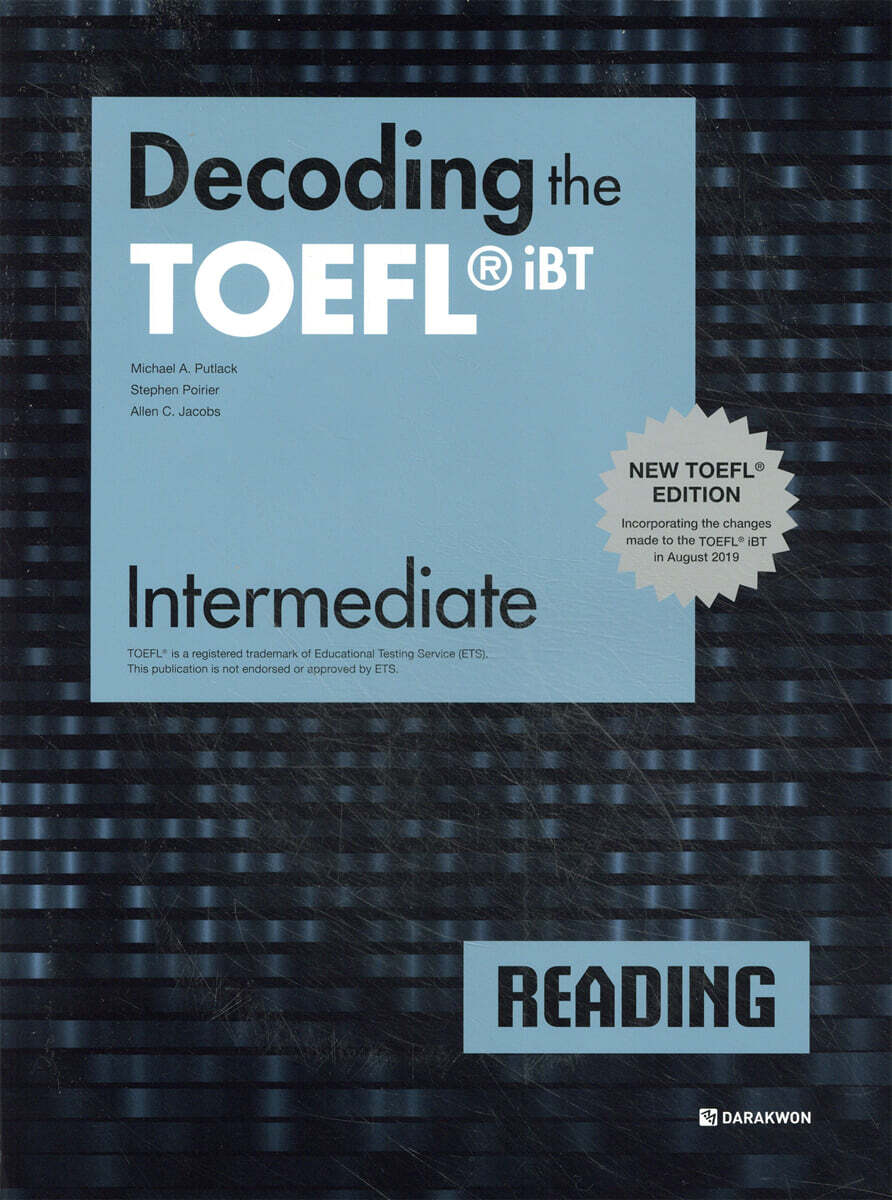 Decoding the TOEFL iBT READING Intermediate (New TOEFL Edition) - 예스24