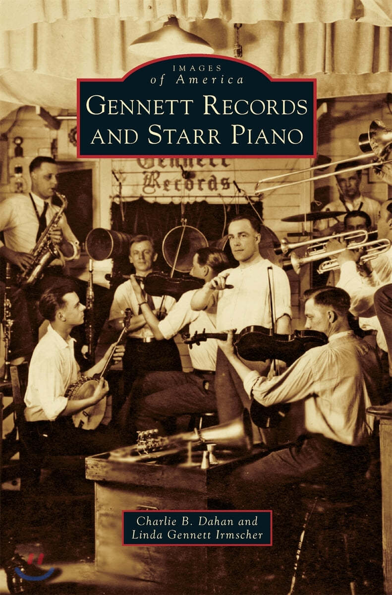 Gennett Records and Starr Piano - 예스24