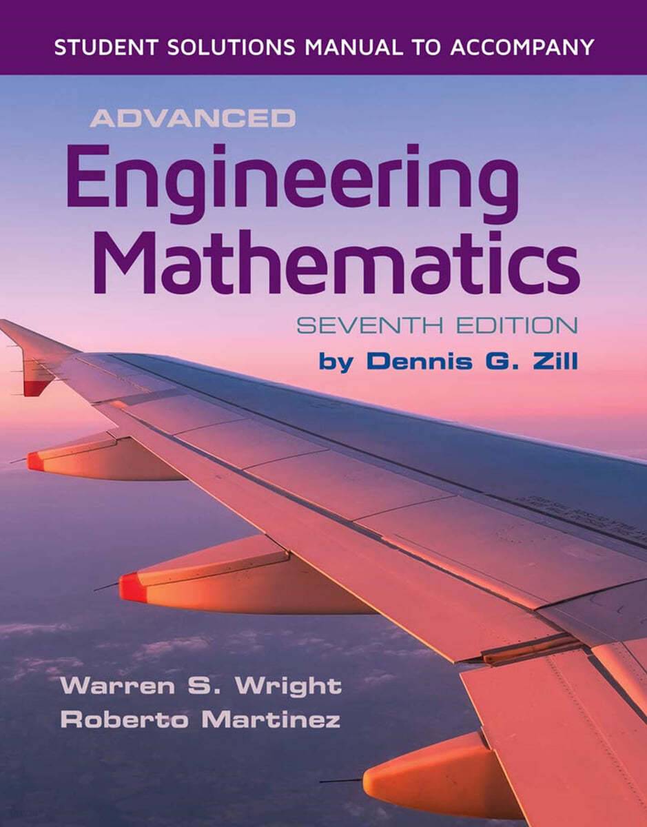 Student Solutions Manual to Accompany Advanced Engineering Mathematics ...