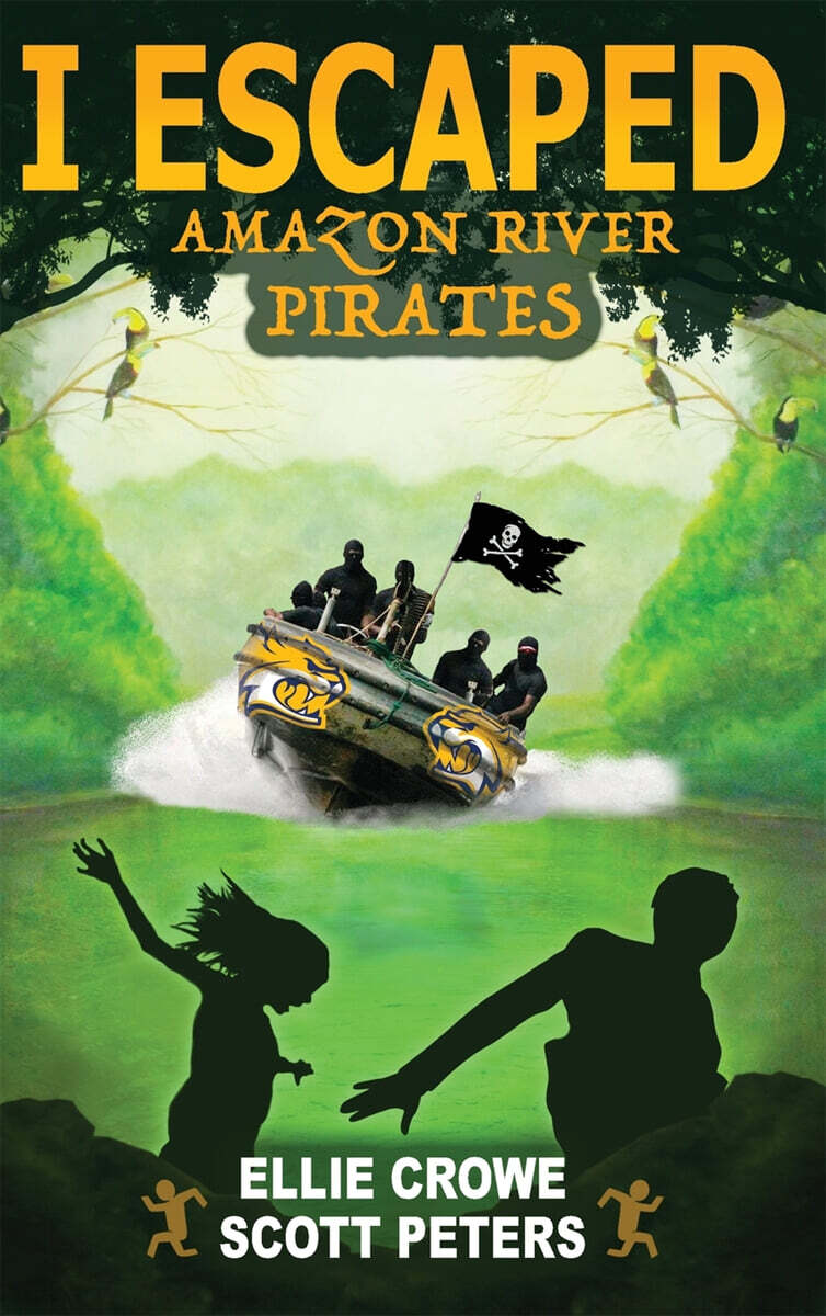 I Escaped Amazon River Pirates - 예스24