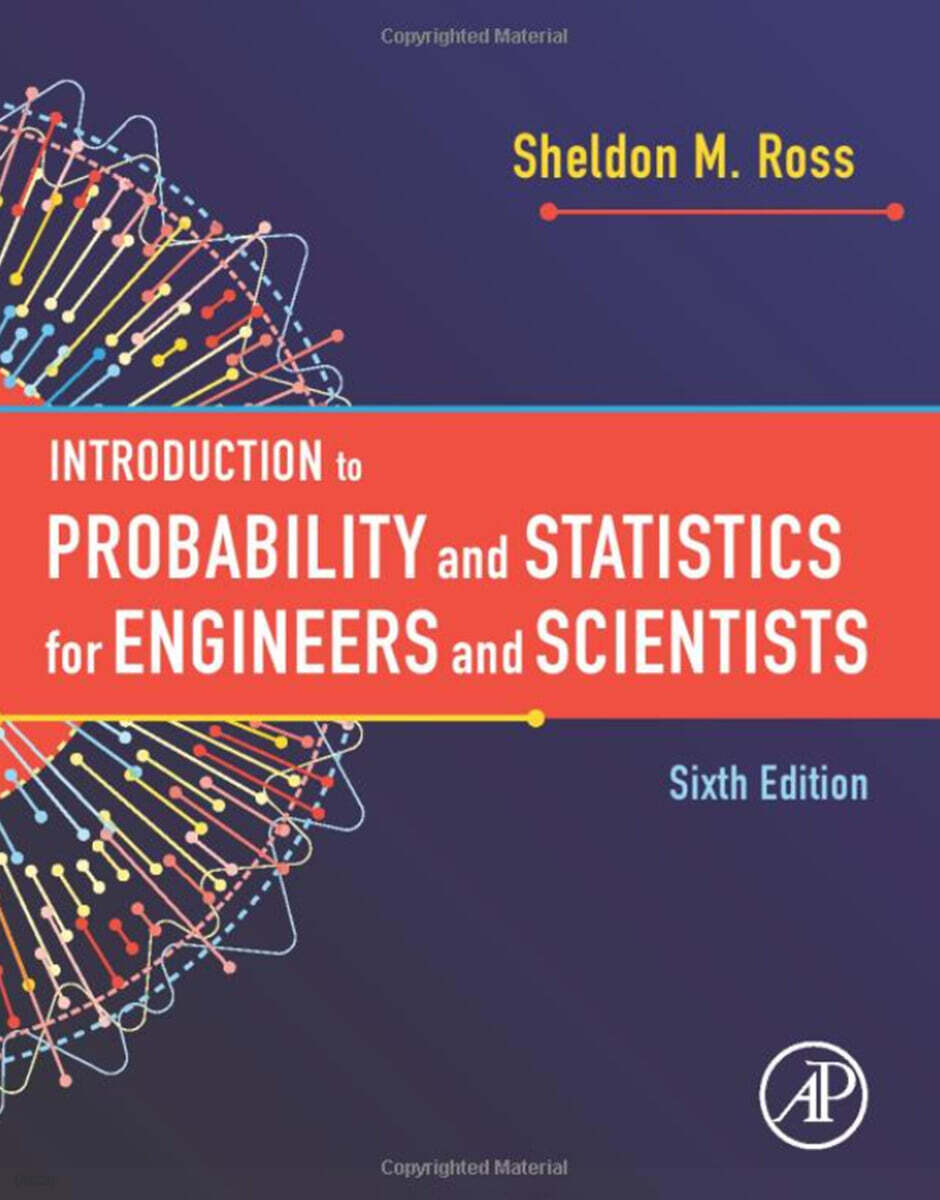 Introduction to Probability and Statistics for Engineers and Scientists ...