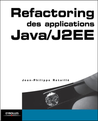 Refactoring des applications Java/J2EE: SQL et PL/SQL - 예스24