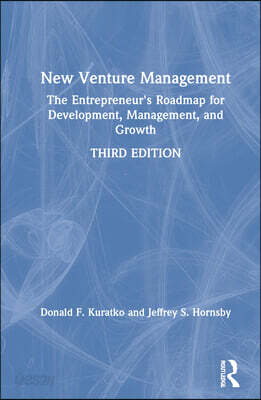 New Venture Management: The Entrepreneur's Roadmap for Development ...