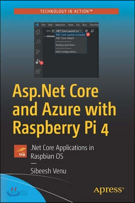 ASP.NET Core and Azure with Raspberry Pi 4: .Net Core Applications in ...