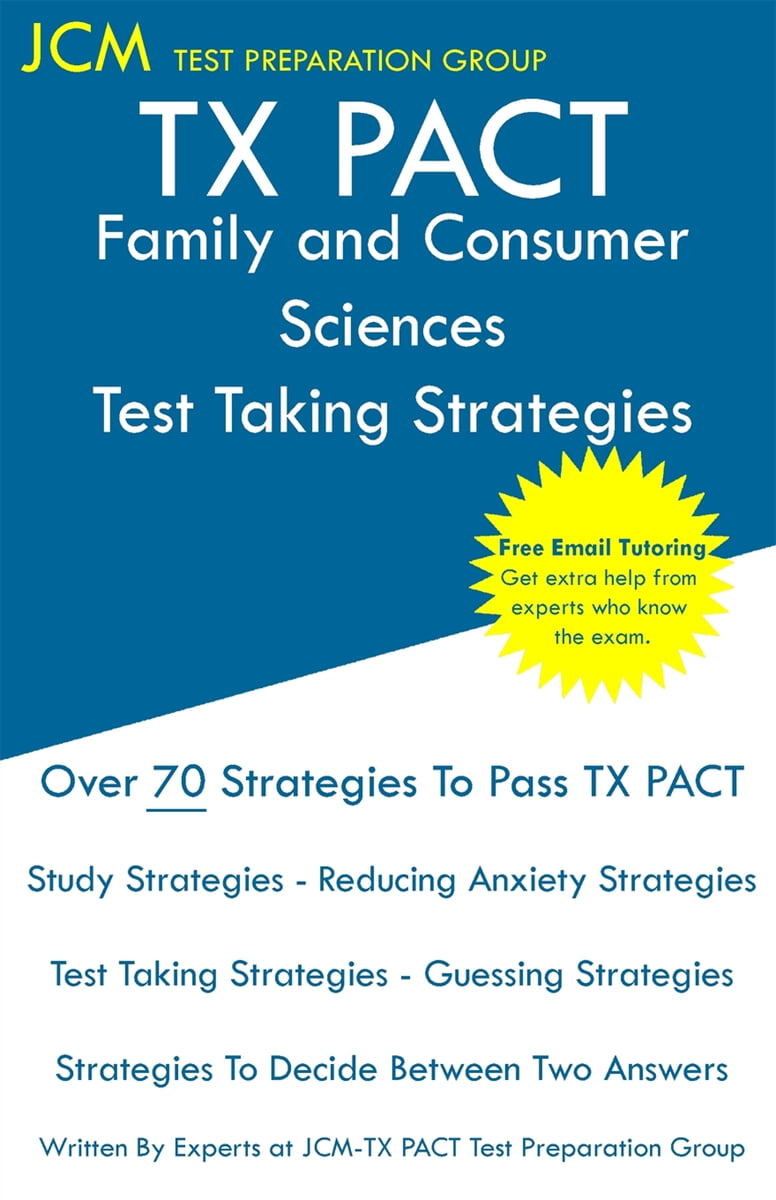TX PACT Family and Consumer Sciences - Test Taking Strategies - 예스24