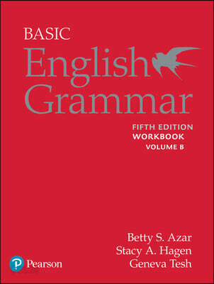 Basic English Grammar Workbook Vol B - 예스24