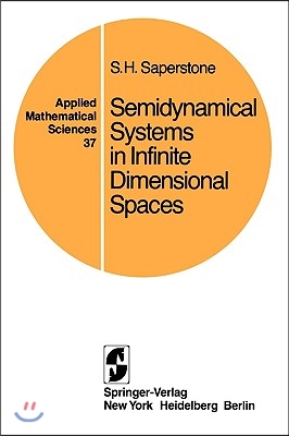 Semidynamical Systems in Infinite Dimensional Spaces - 예스24