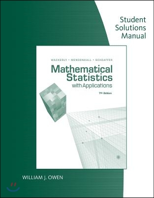 Student Solutions Manual for Wackerly/Mendenhall/Scheaffer's ...