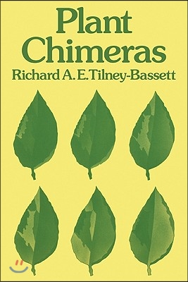 Plant Chimeras | Tilney-Bassett | Cambridge University Press - 예스24