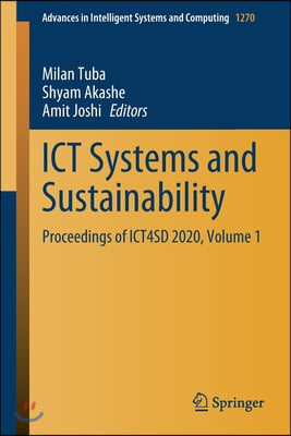Ict Systems and Sustainability: Proceedings of Ict4sd 2020, Volume 1 - 예스24