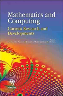 Mathematics and Computing: Current Research and Developments - 예스24