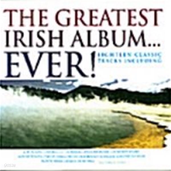 [중고샵] V.A. / The Greatest Irish Album...Ever! (Digipack) - 예스24