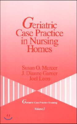 Geriatric Case Practice in Nursing Homes - 예스24