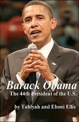 Barack Obama: The 44th President of the U.S. - YES24