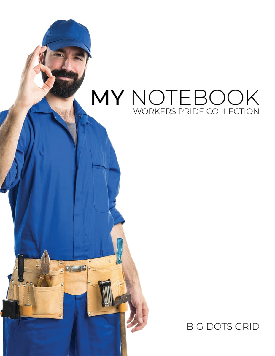 My NOTEBOOK: Dot Grid Workers Pride Collection Notebook for Plumber ...