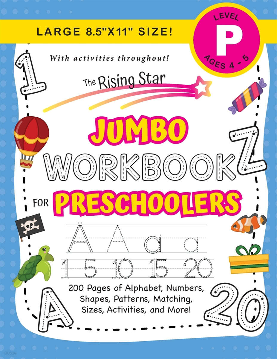 The Rising Star Jumbo Workbook for Preschoolers: (Ages 4-5) Alphabet ...