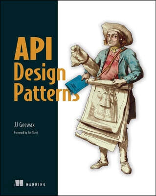 API Design Patterns | Geewax | Manning Publications - 예스24