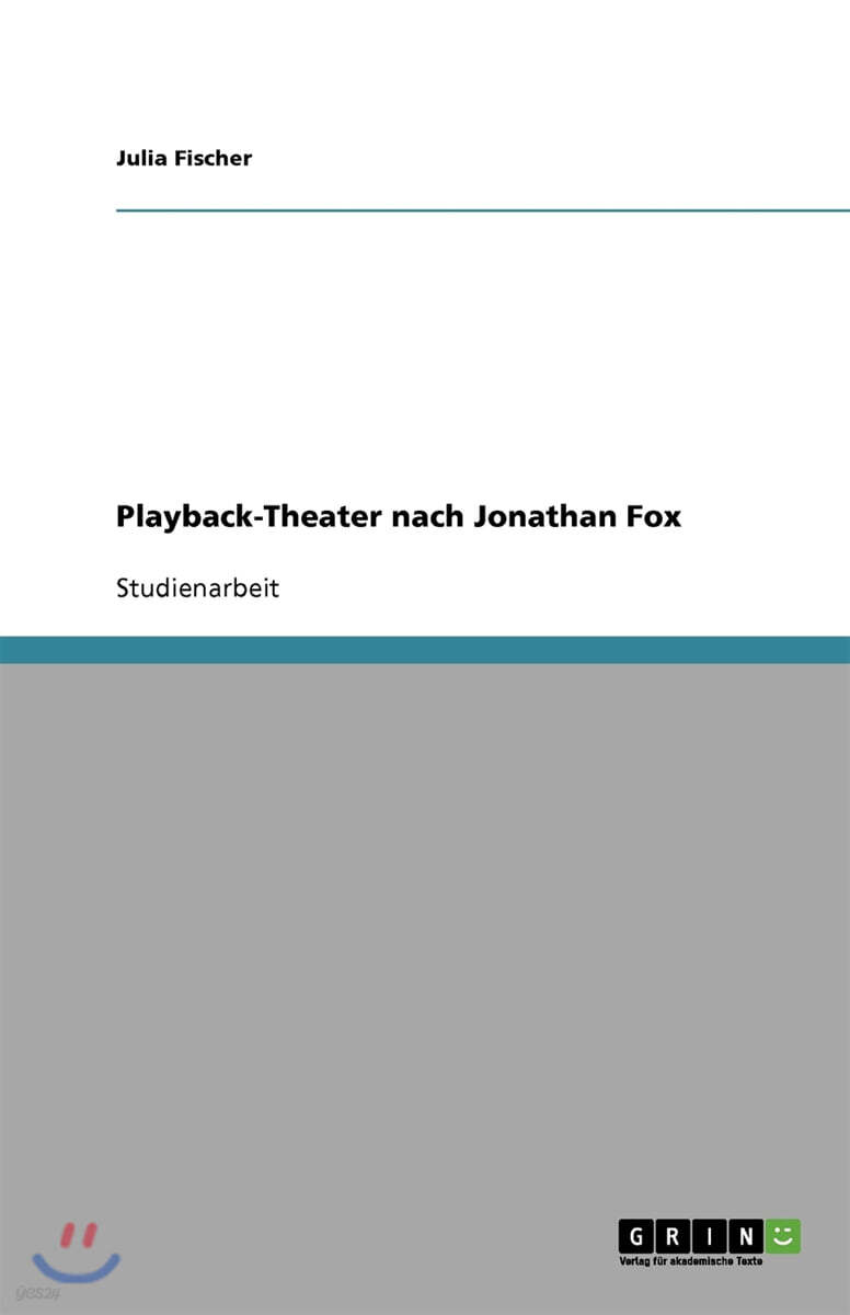 Playback-Theater nach Jonathan Fox - 예스24
